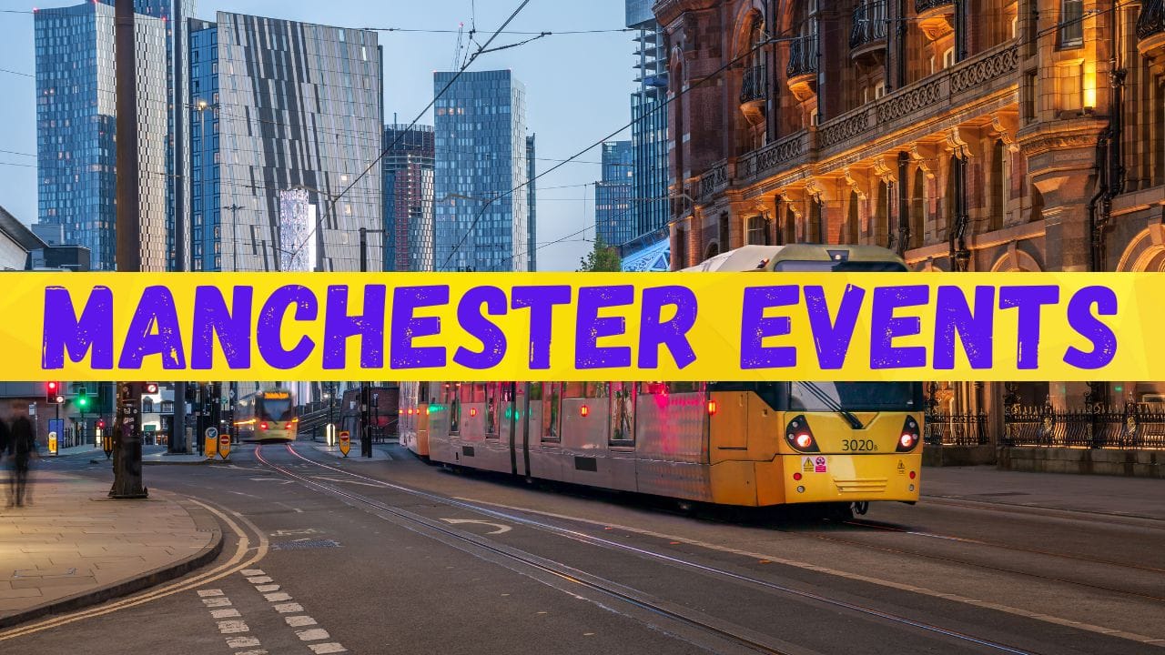 List of Manchester Events for August 2024: New Additions