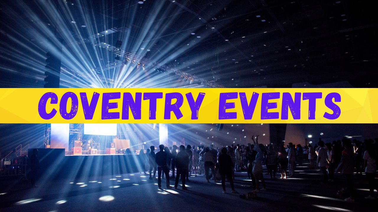 List of Coventry Events for November 2024: New Calendar